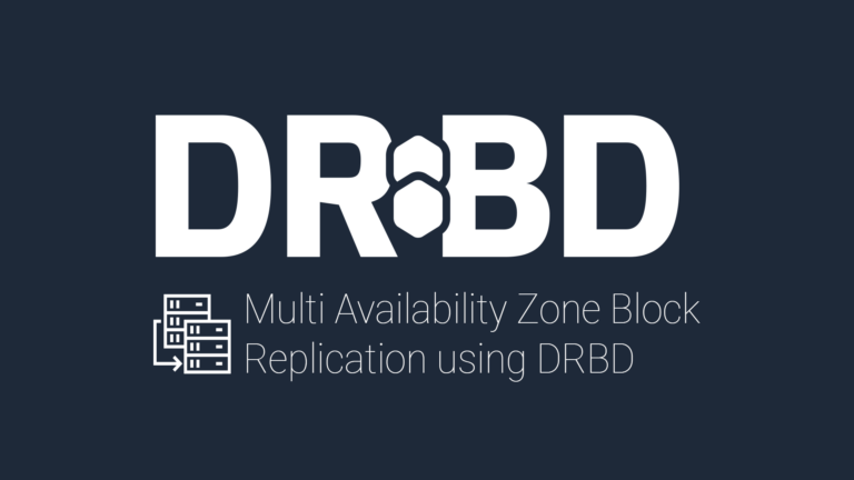 Multi Availability Zone Block-Level Replication using DRBD - LINBIT