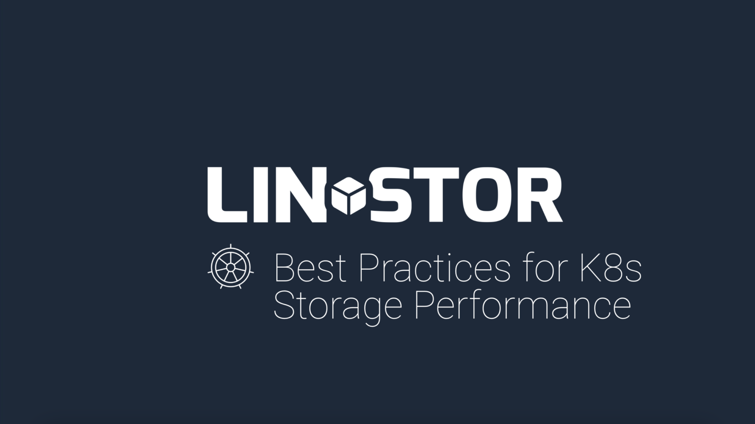 Best Practices For Kubernetes Storage Performance With Linstor Linbit